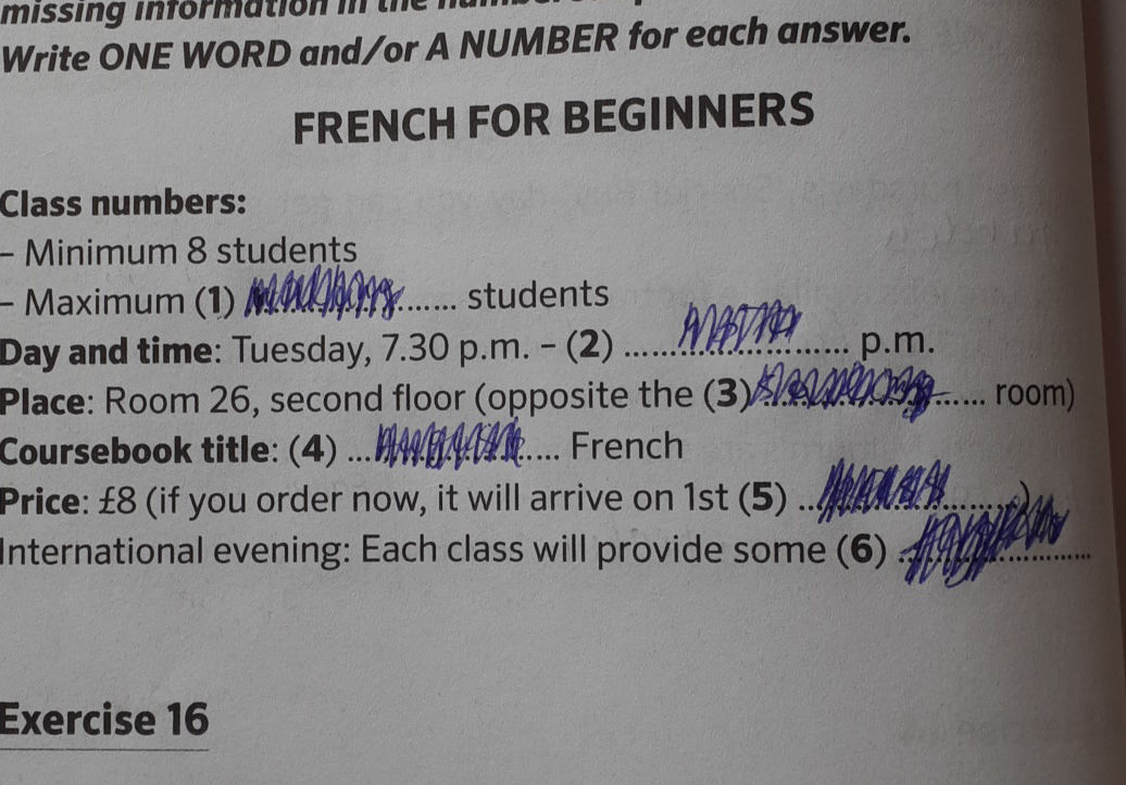 Write ONE WORD and/or A NUMBER for each