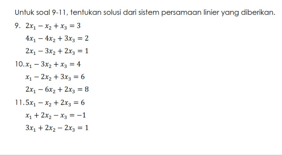 Untuk soal 9-11, tentukan solusi dari sistem | StudyX