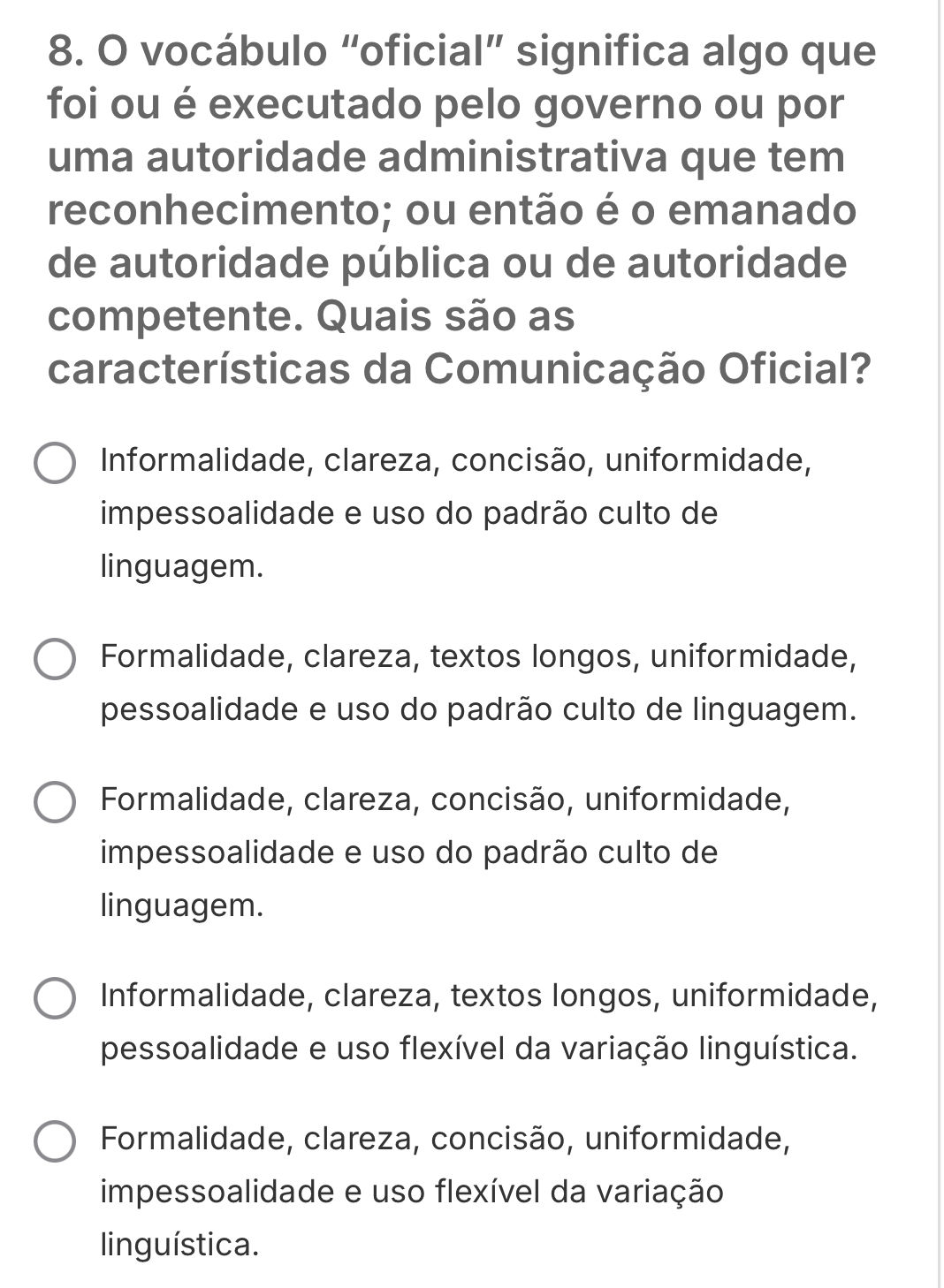 8. O vocábulo "oficial" significa algo que | StudyX