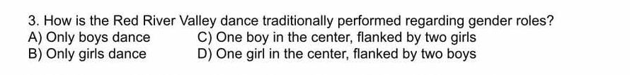 3. How is the Red River Valley dance | StudyX