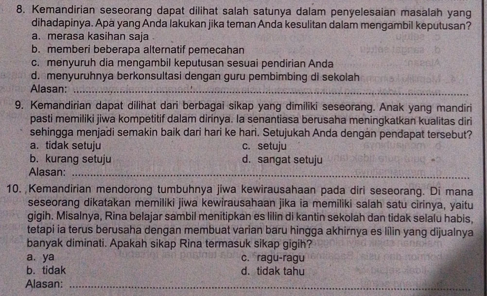 8. Kemandirian seseorang dapat dilihat salah | StudyX
