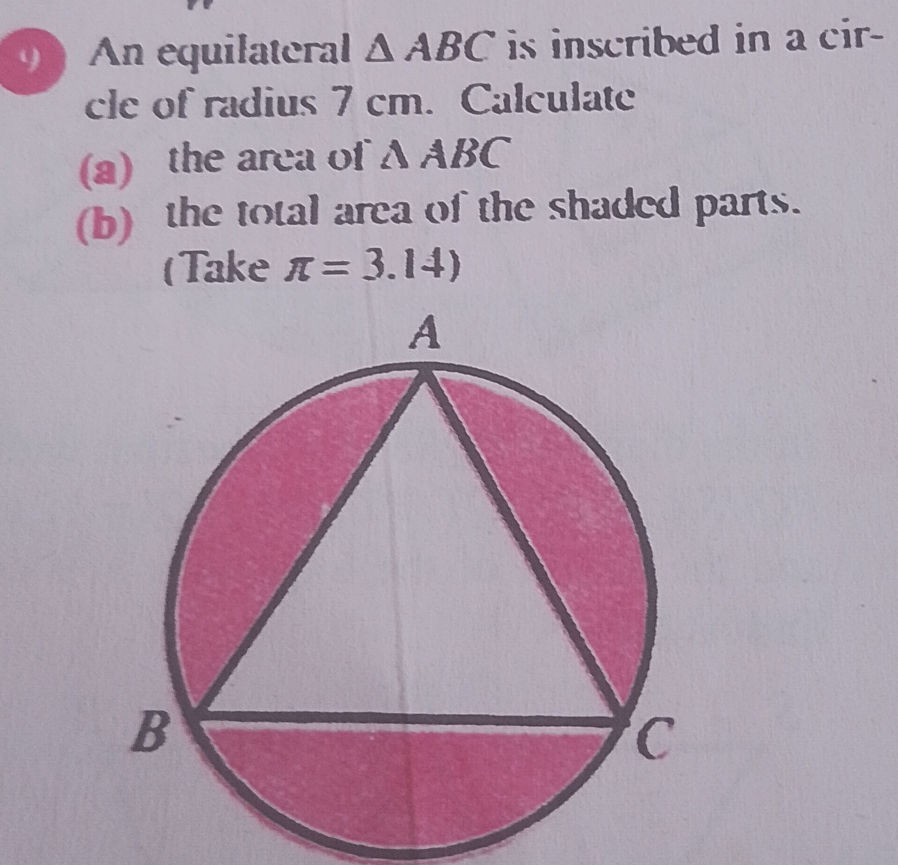 An equilateral $ ABC$ is inscribed in a | StudyX