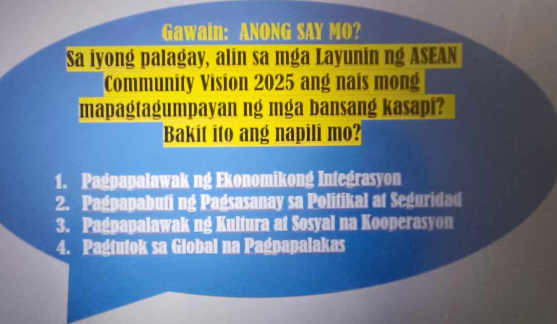 Gawain: ANONG SAY MO? Sa iyong palagay, | StudyX