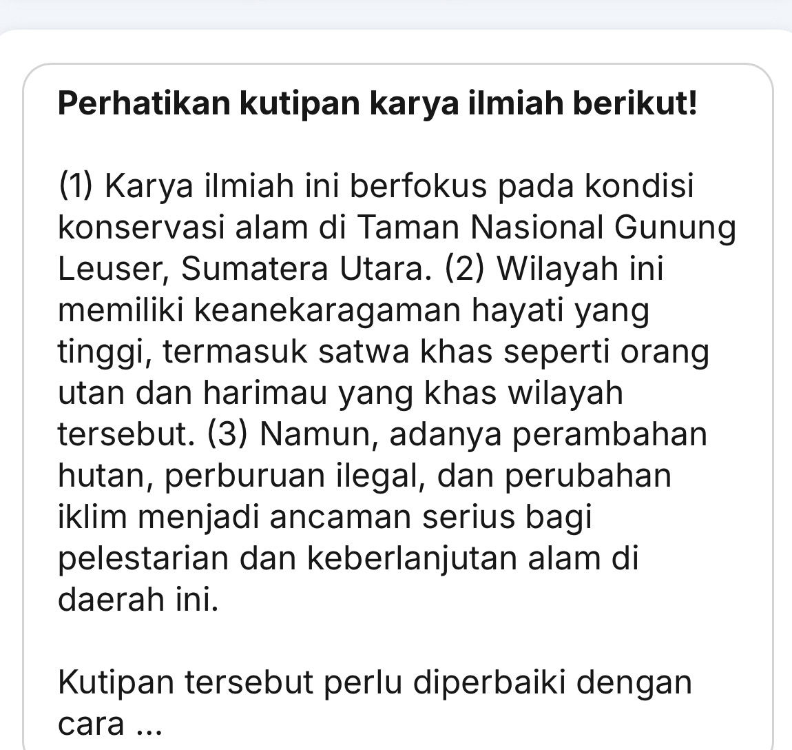 Perhatikan kutipan karya ilmiah berikut! | StudyX