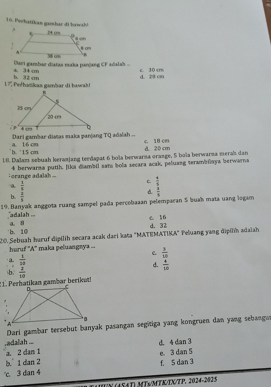 16. Perhatikan gambar di bawah! ``` | StudyX