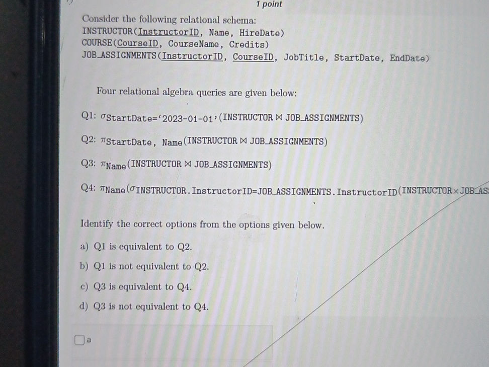 Consider the following relational schema: | StudyX