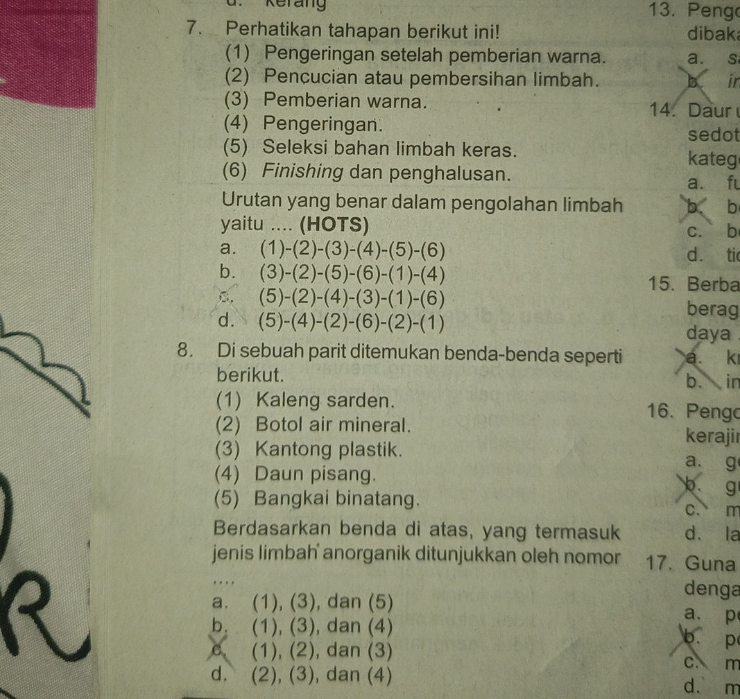 7. Perhatikan tahapan berikut ini! (1) | StudyX