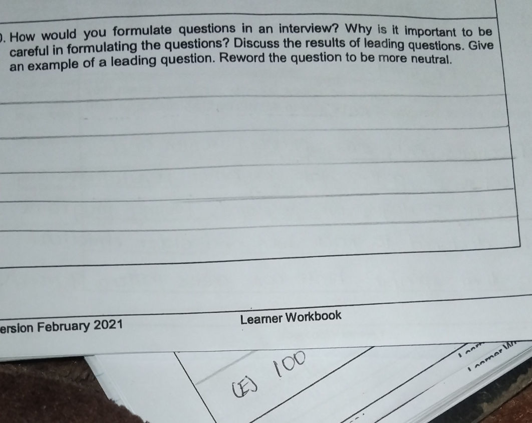 D. How would you formulate questions in an | StudyX