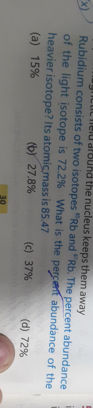 Rubidium consists of two isotopes $^{85}Rb$ | StudyX