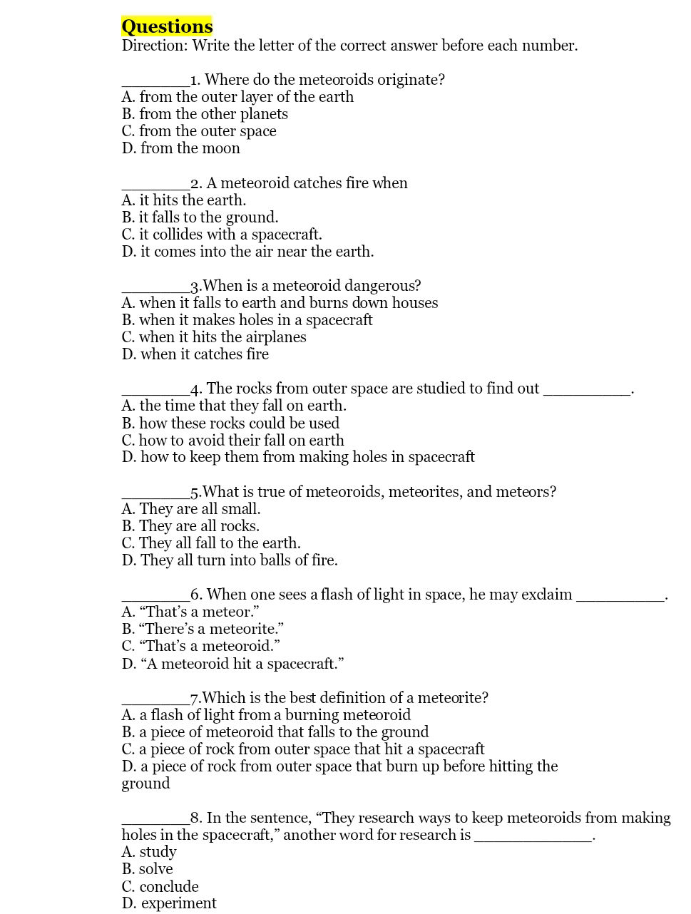 Questions Direction: Write the letter of the | StudyX