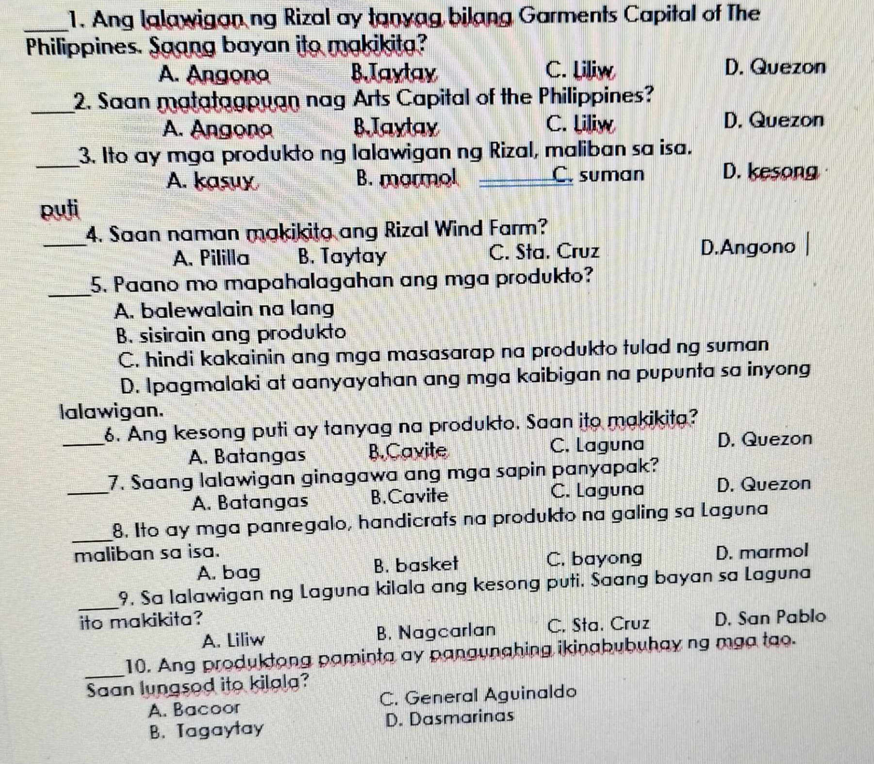 1. Ang lalawigan ng Rizal ay tanyag bilang | StudyX