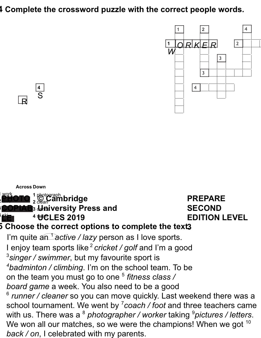 4 Complete the crossword puzzle with the | StudyX