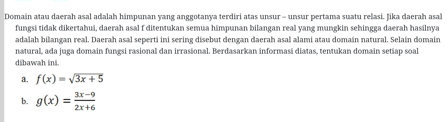 Domain atau daerah asal adalah himpunan yang | StudyX