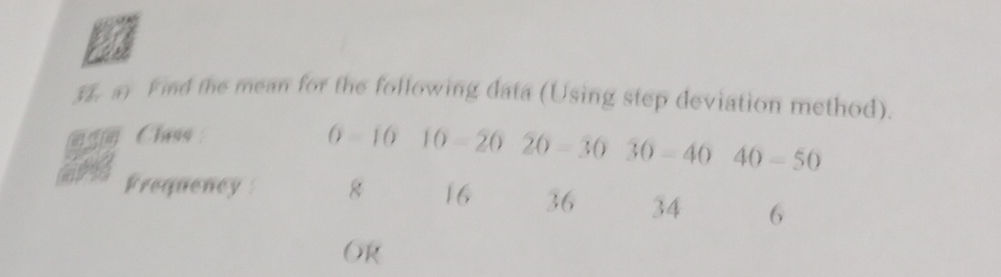 32. a) Find the mean for the following data | StudyX