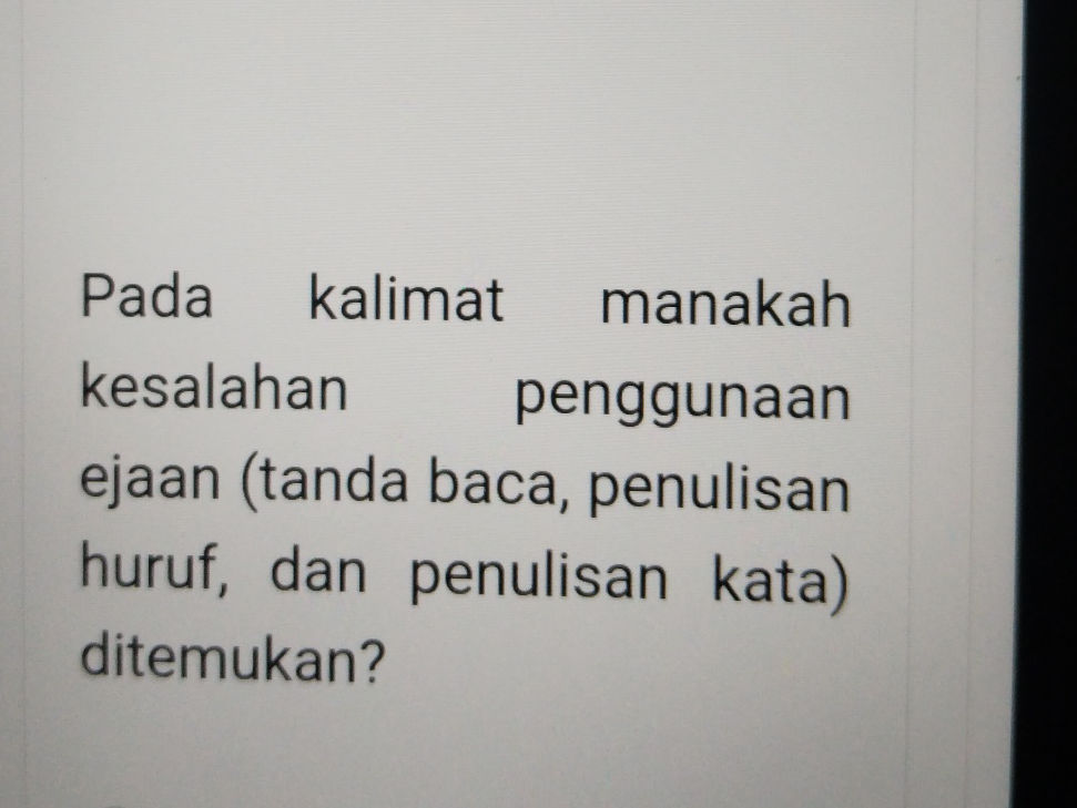 Pada kalimat manakah kesalahan penggunaan | StudyX