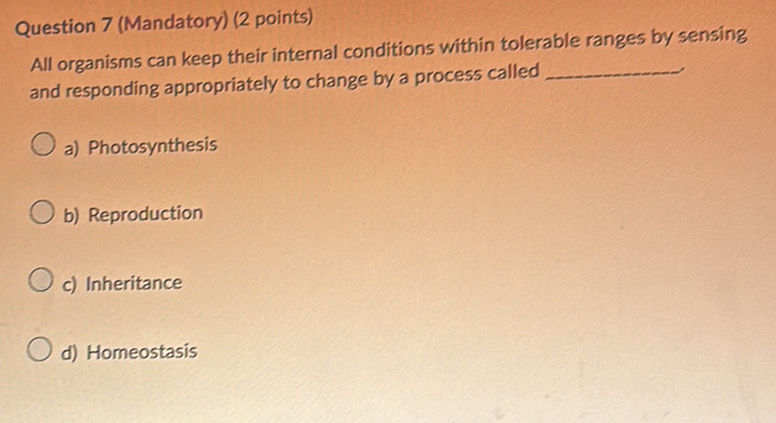 Question 7 (Mandatory) (2 points) All | StudyX