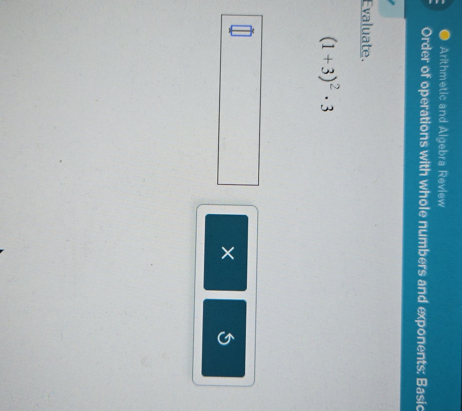 Evaluate $(1+3)^2 \cdot 3$ | StudyX