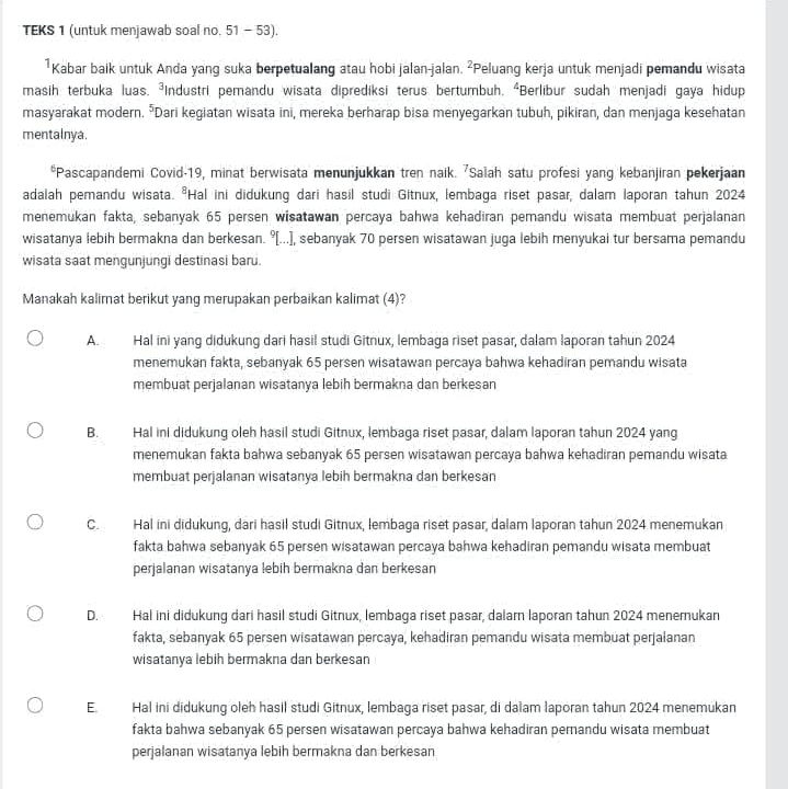 Manakah kalimat berikut yang merupakan | StudyX