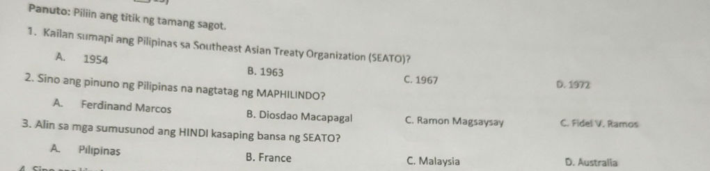Panuto: Piliin ang titik ng tamang sagot. | StudyX