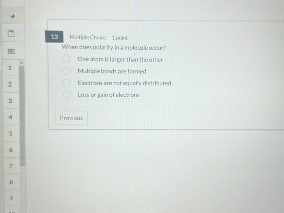 When does polarity in a molecule occur? One | StudyX