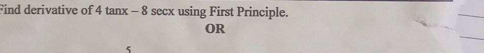 Find derivative of 4 tanx - 8 secx using | StudyX