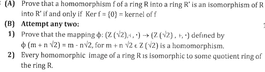 (A) Prove that a homomorphism f of a ring R | StudyX