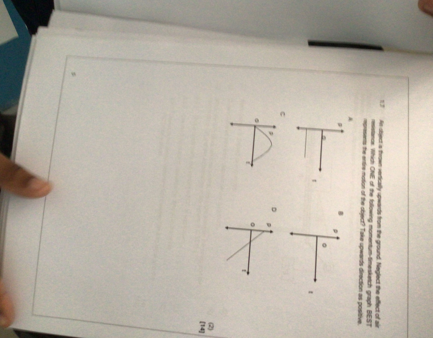 1. 7 An object is thrown vertically upwards | StudyX