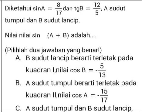Diketahui $ A = {8}{17}$ dan $ B = | StudyX