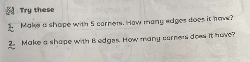 1. Make a shape with 5 corners. How many | StudyX