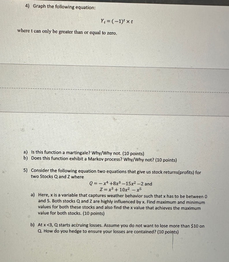 4) Graph the following equation: $Y_t = | StudyX