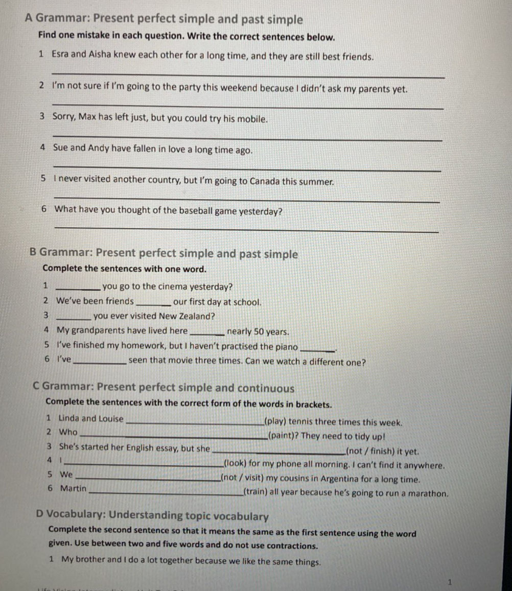 A Grammar: Present perfect simple and past | StudyX