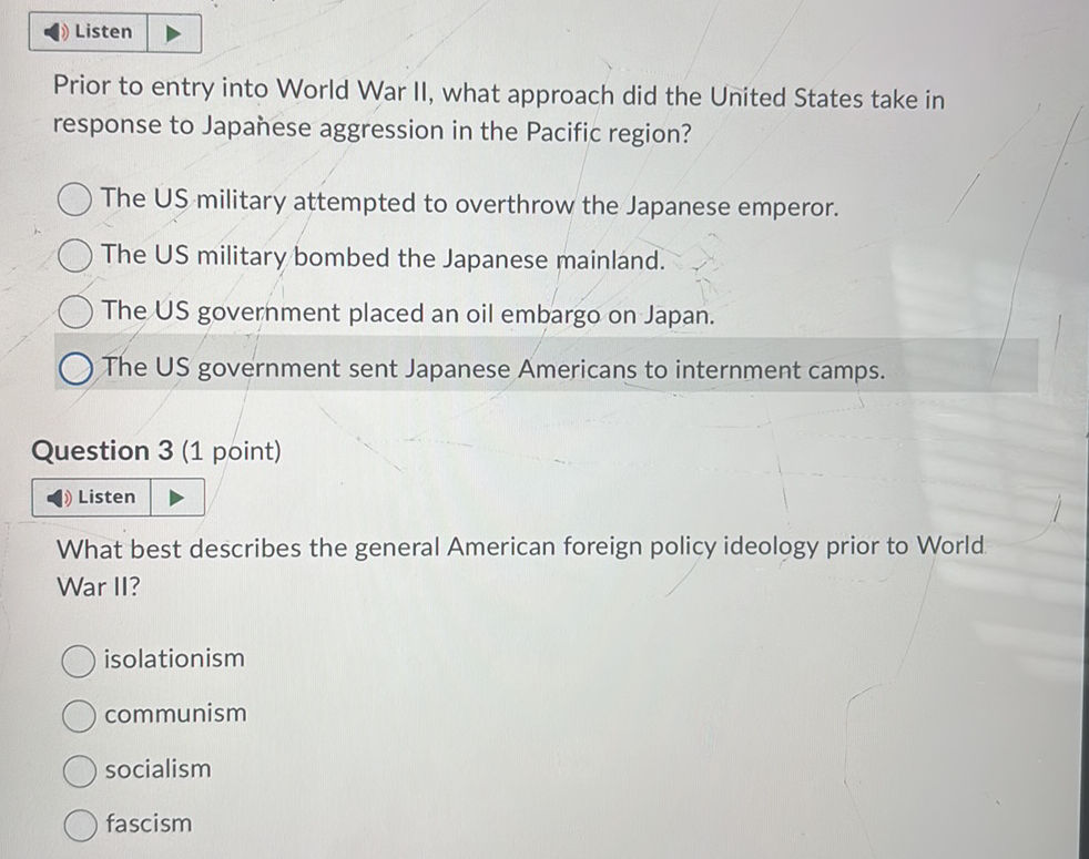Prior to entry into World War II, what | StudyX