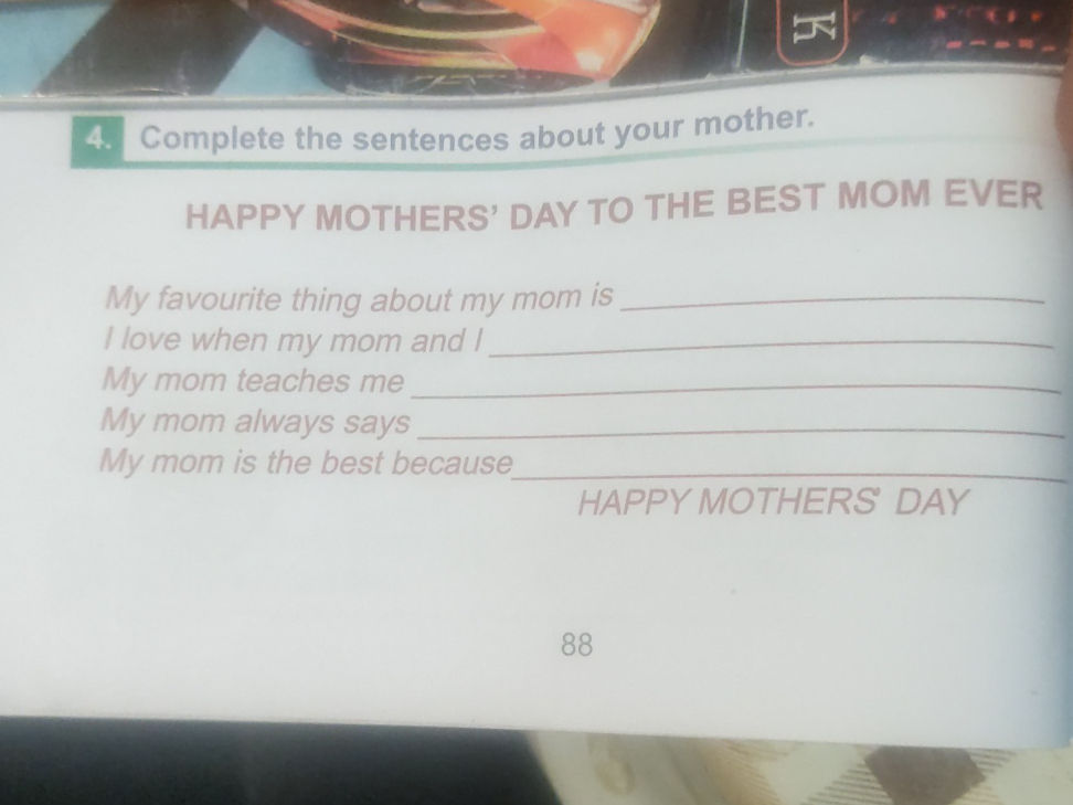 4. Complete the sentences about your mother. | StudyX