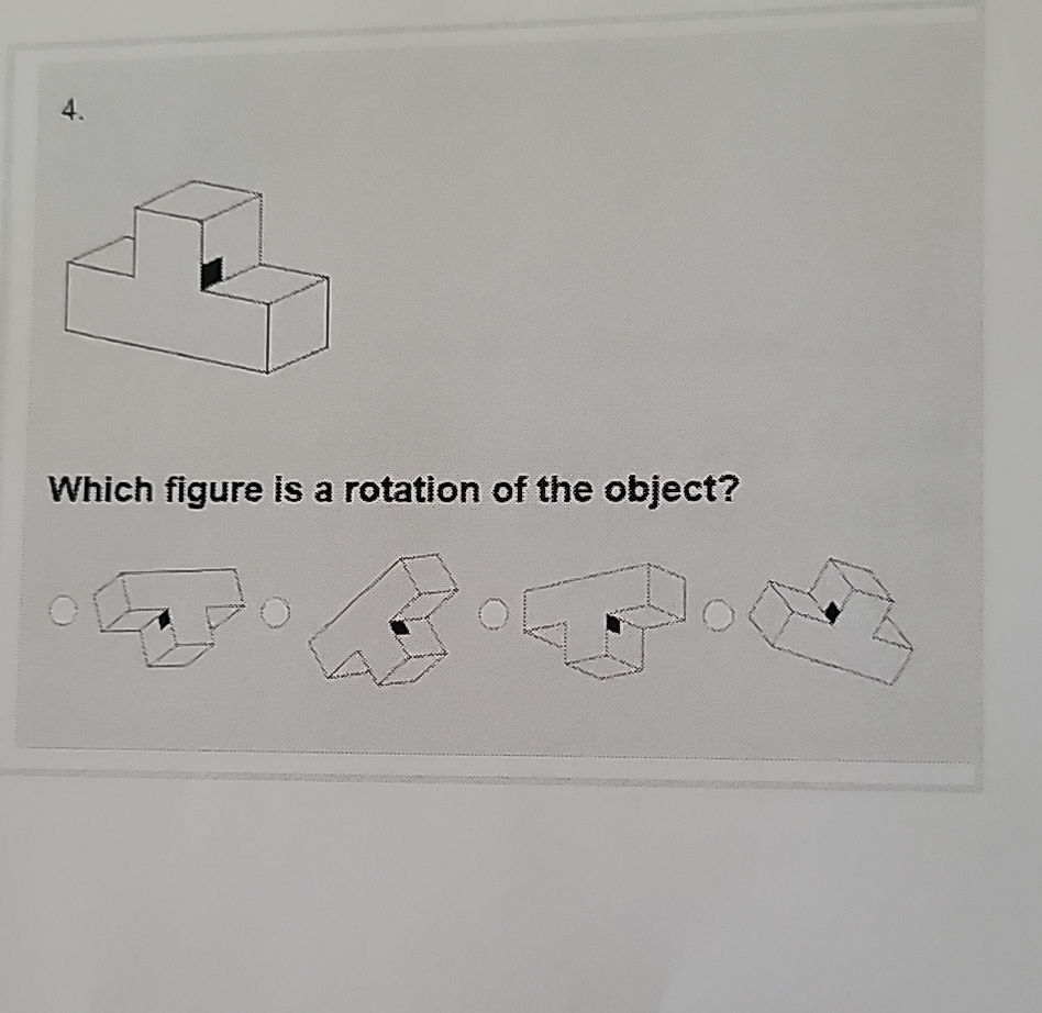 4. Which figure is a rotation of the object? | StudyX