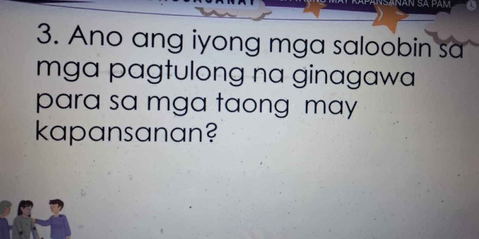 3. Ano ang iyong mga saloobin sa mga | StudyX