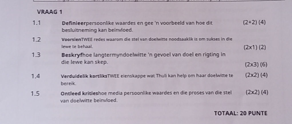 VRAAG 1 1.1 Definieer persoonlike waardes | StudyX