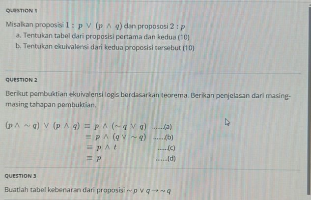 QUESTION 1 Misalkan proposisi 1: $p (p | StudyX