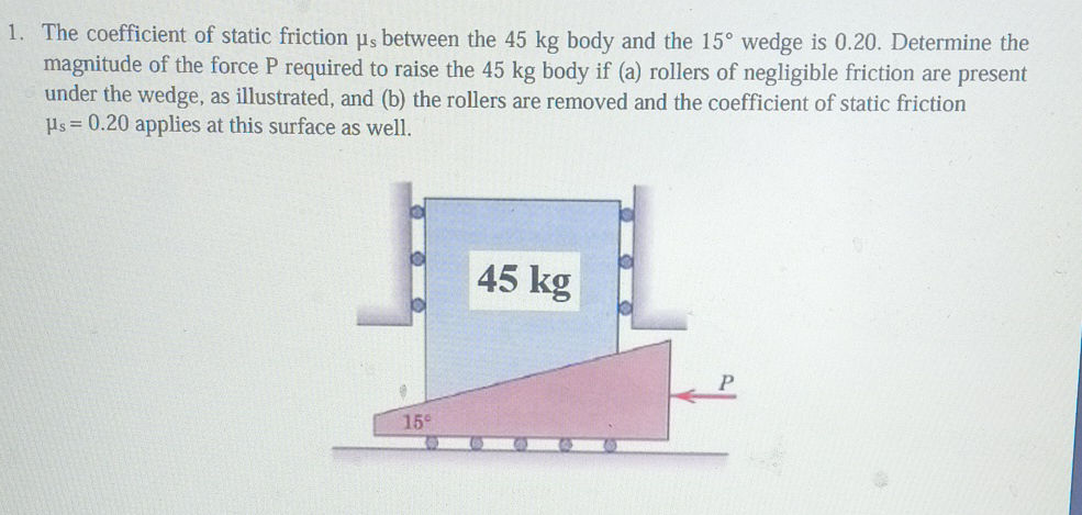 1. The coefficient of static friction \( | StudyX