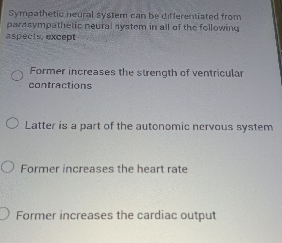 Sympathetic neural system can be | StudyX