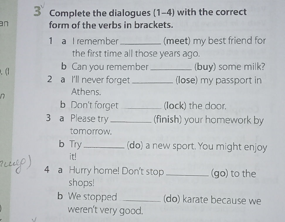 3 Complete the dialogues (1-4) with the | StudyX