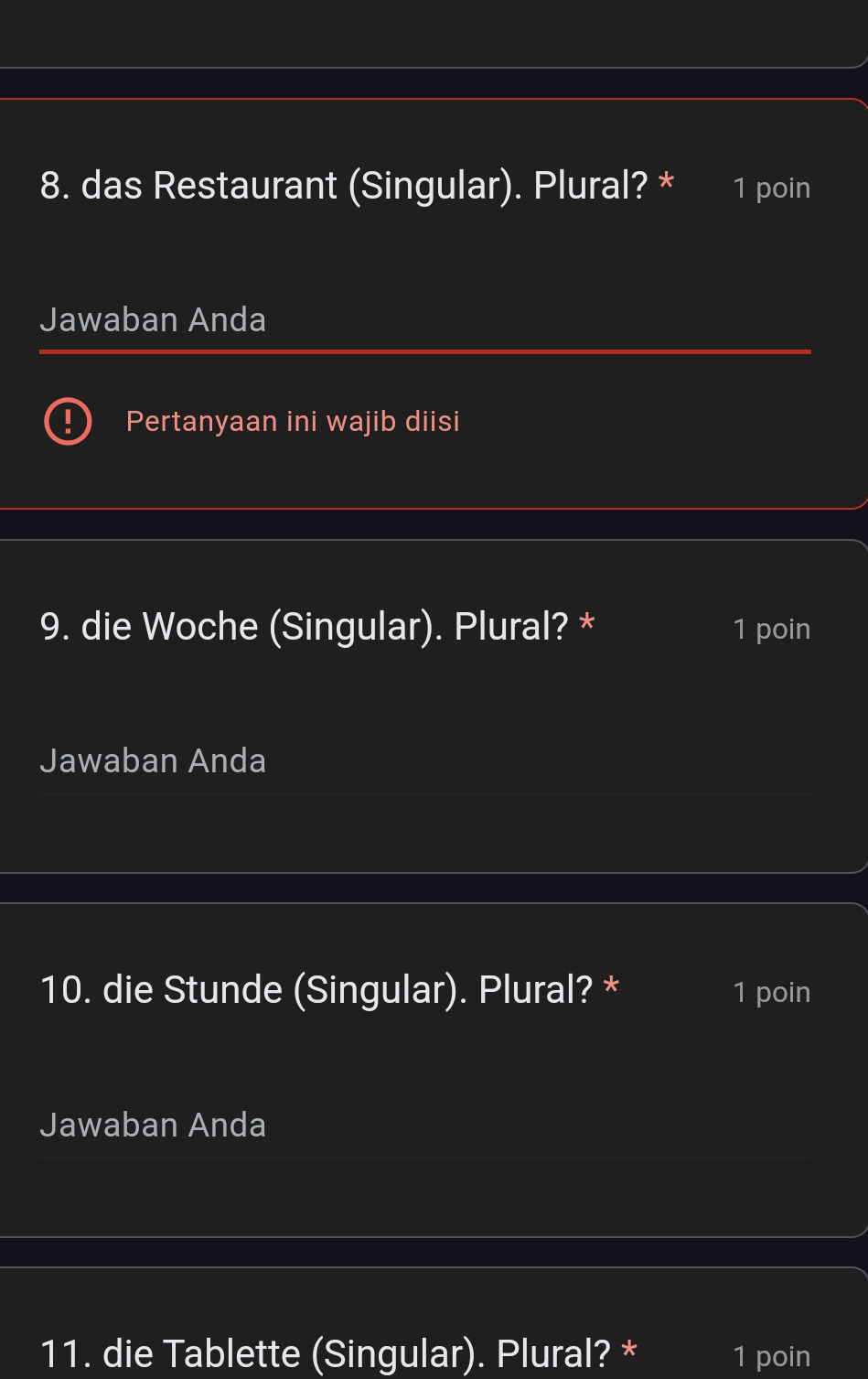 8. das Restaurant (Singular). Plural? * 9. | StudyX