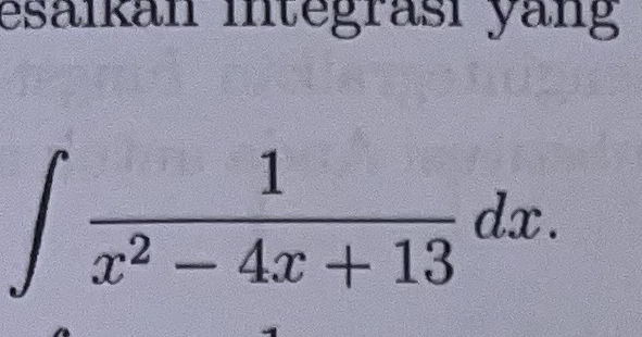 Integral of 1/(x^2 - 4x + 13) | StudyX