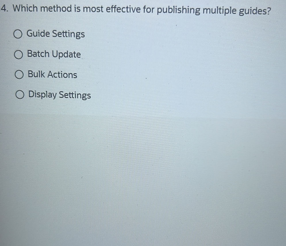 4. Which method is most effective for | StudyX