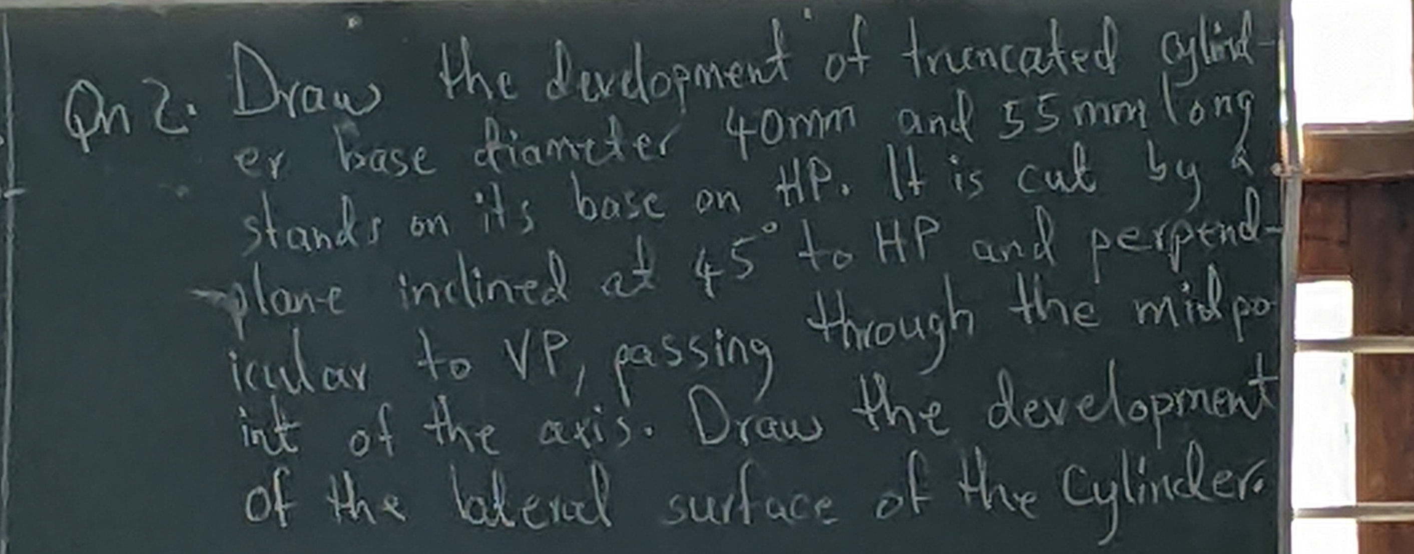 Qn 2. Draw the development of truncated | StudyX