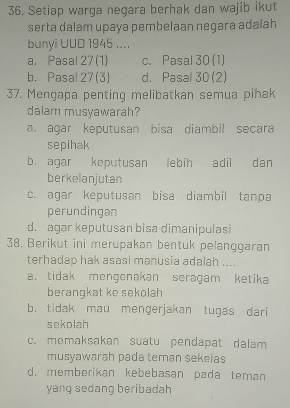 36. Setiap warga negara berhak dan wajib | StudyX