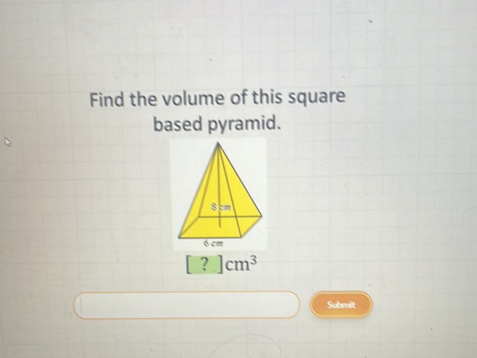 Find the volume of this square based | StudyX