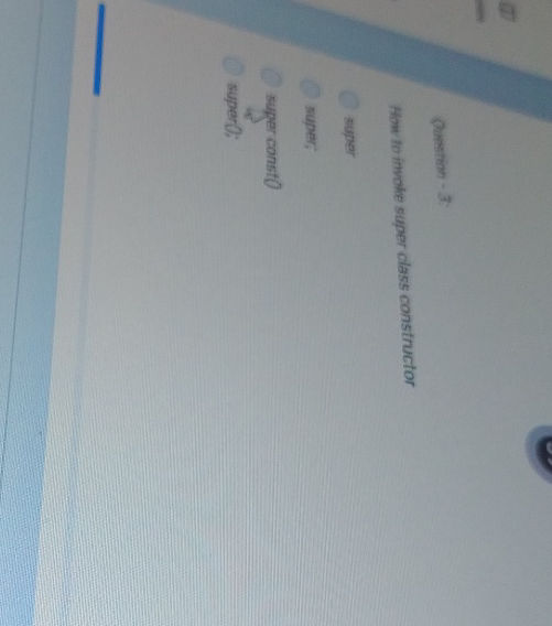 Question - 3 How to invoke super class | StudyX