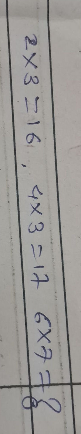 Math pattern: 2x3=16, 4x3=17, 6x7=8 | StudyX