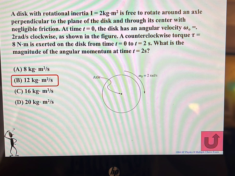 A disk with rotational inertia $I = 2 kg | StudyX