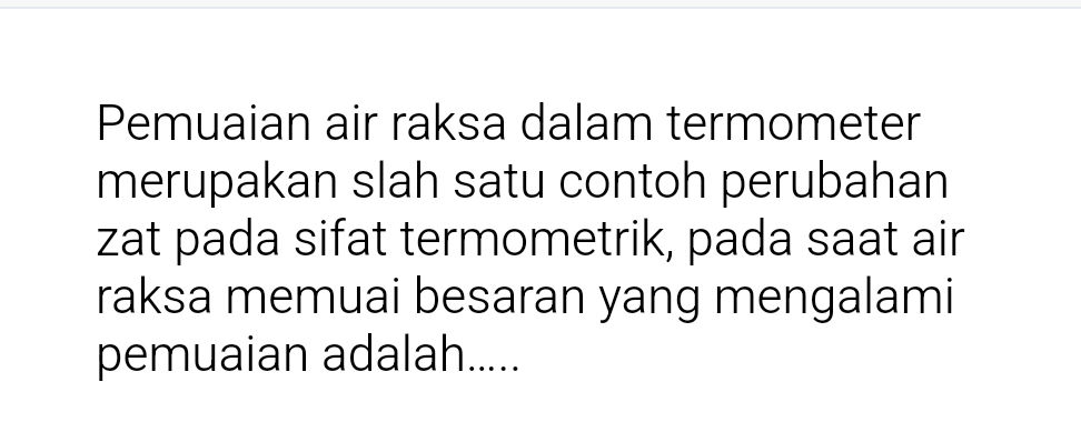 Pemuaian air raksa dalam termometer | StudyX